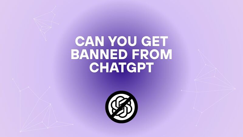Can You Get Banned from ChatGPT - Cabina.AI